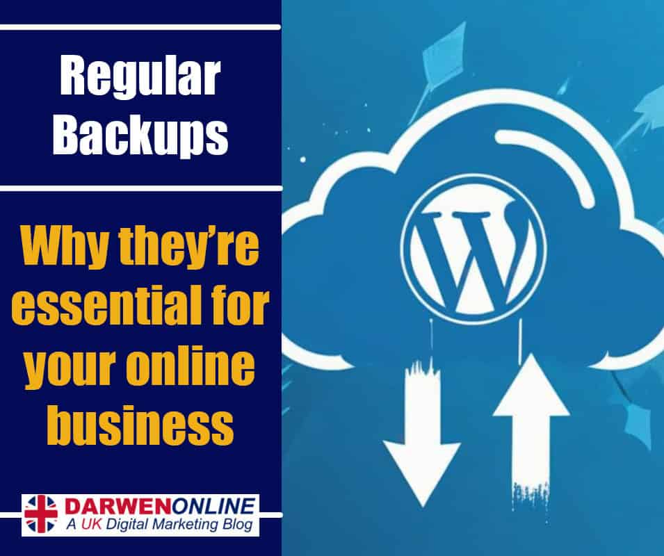 Why regular website backups are essential for your online business - UK ...