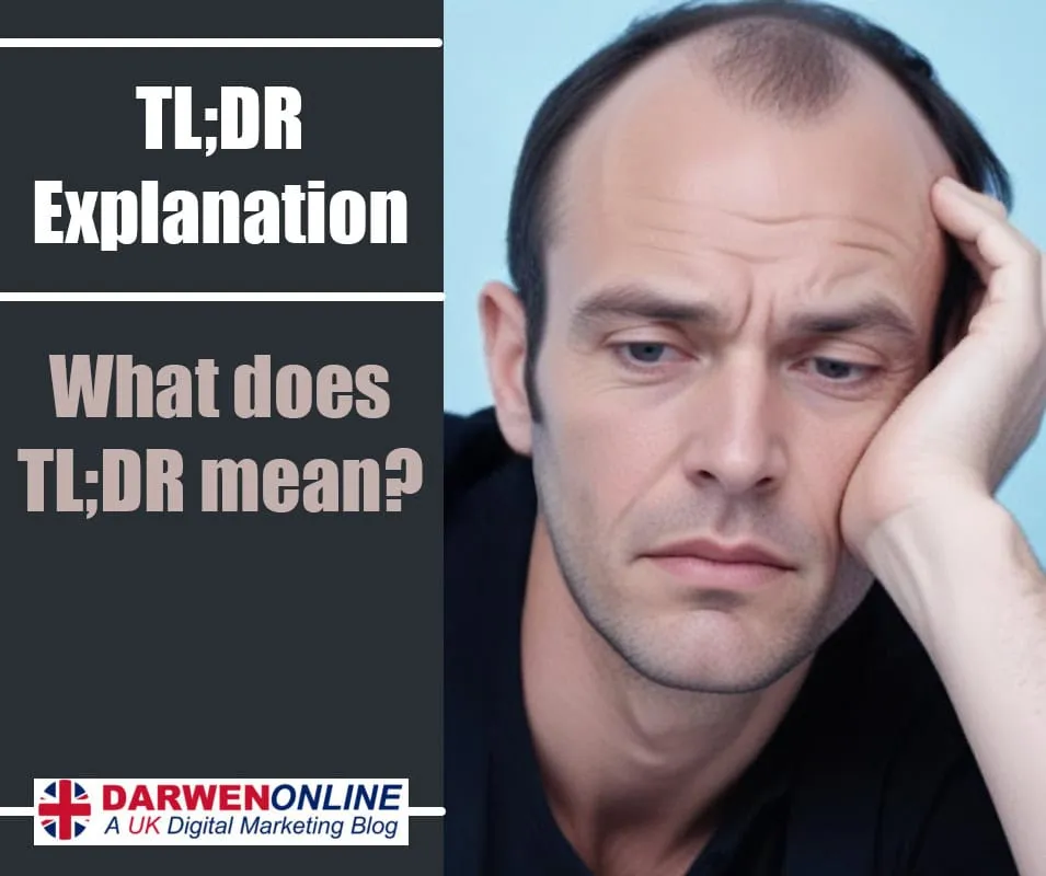What does TL;DR mean? - UK Digital Marketing Blog